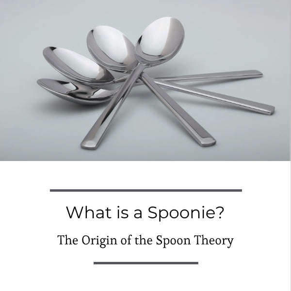 What Is a Spoonie? Understanding Chronic Illness Through the Spoon The ...